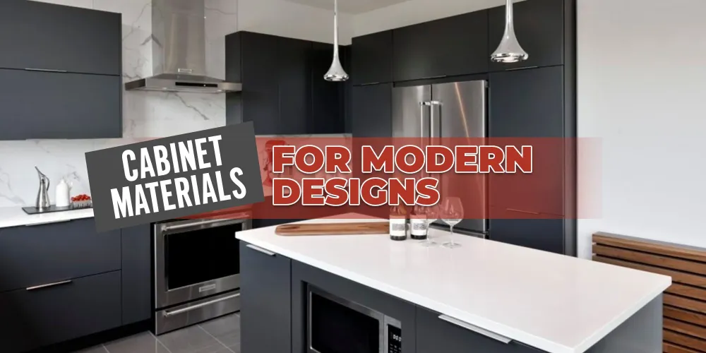 The 5 Best Materials for Modern Kitchen Cabinets