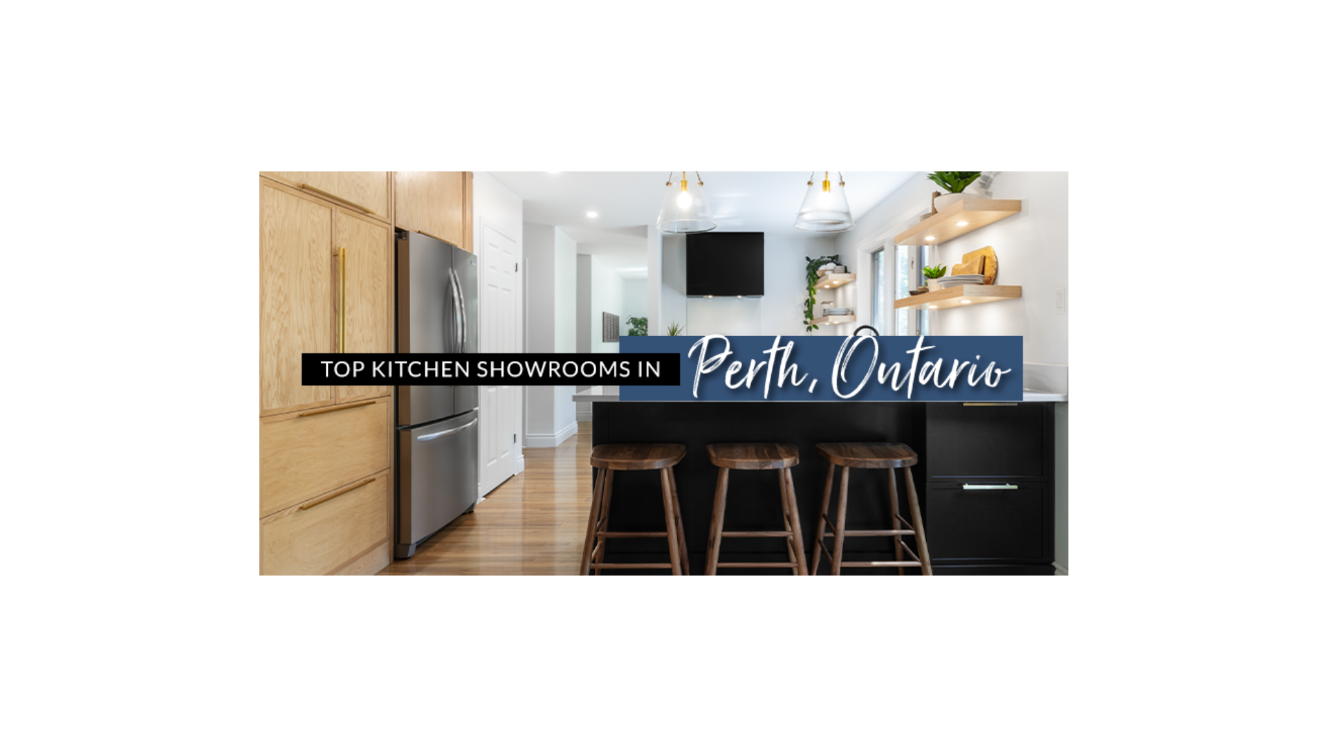 Top Kitchen Showrooms in Perth, Ontario