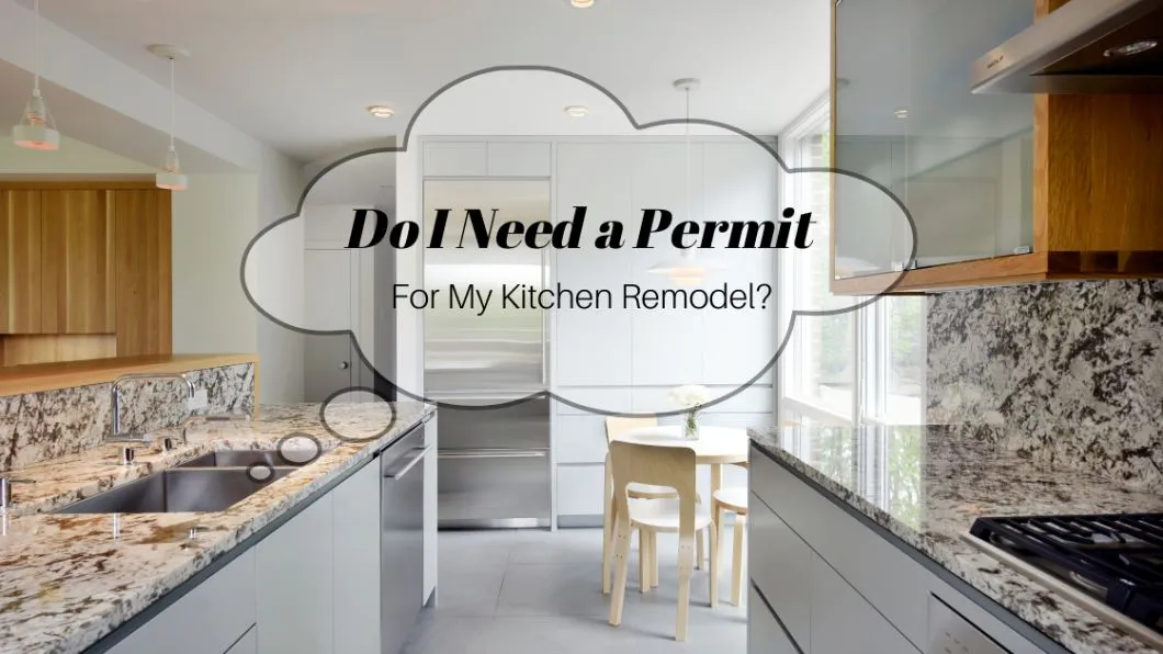 Do I Need a Permit for My Kitchen Remodel?