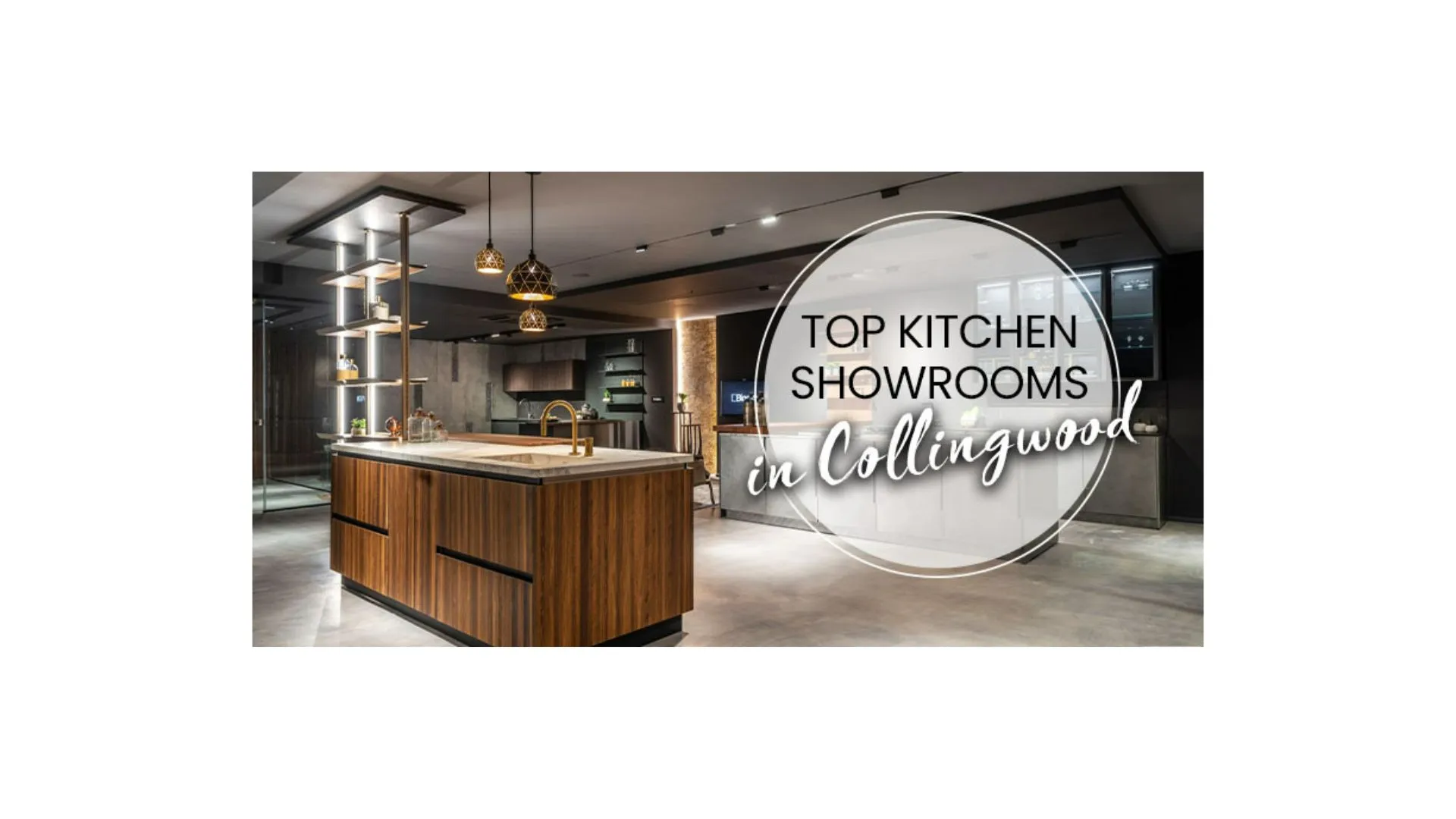 Top Kitchen Showrooms in Collingwood, Ontario