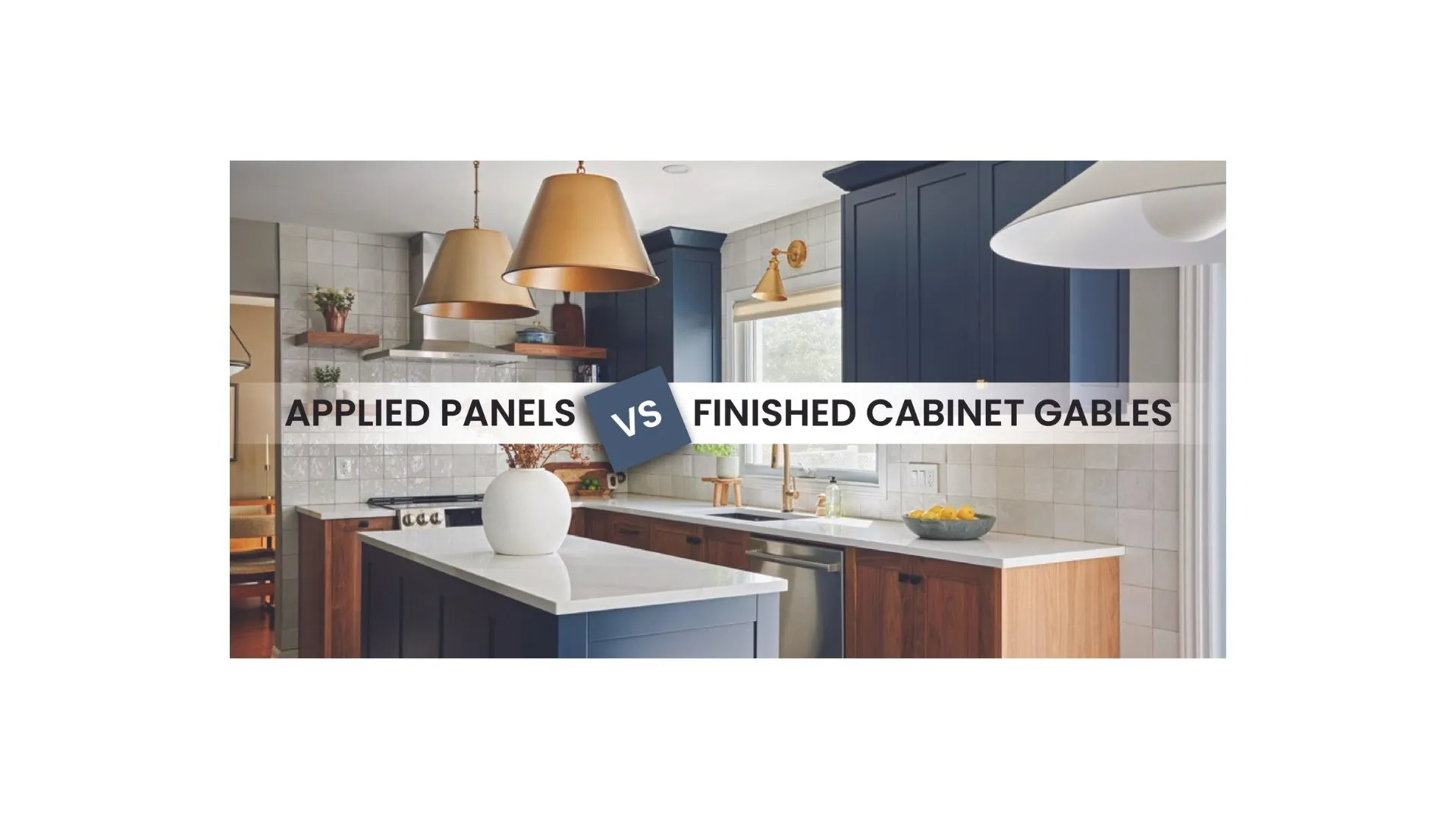 Applied Cabinet Panels vs. Integrated Finished Gables