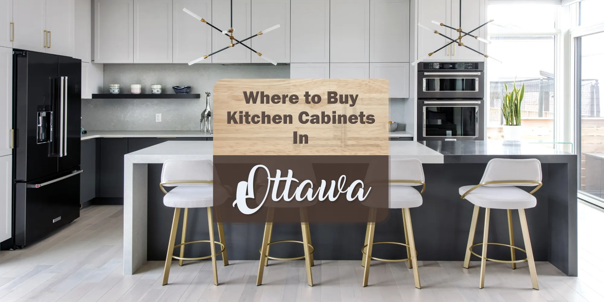 Where to Buy Kitchen Cabinets In Ottawa